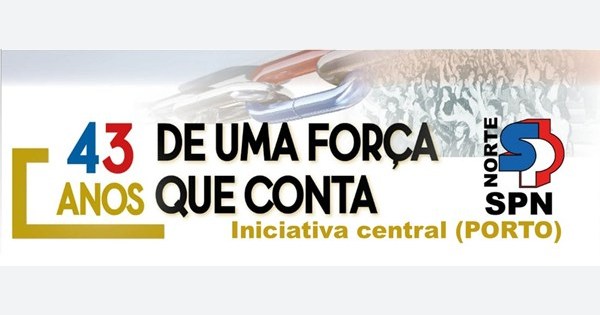 SPN - 43.º Aniversário do SPN — Iniciativa central (15/nov)